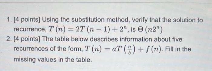 Solved 1. [4 points] Using the substitution method, verify | Chegg.com