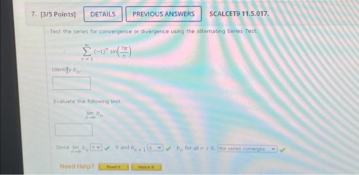 Solved 7. [3/5 Points] Identify b DETAILS Test the series | Chegg.com