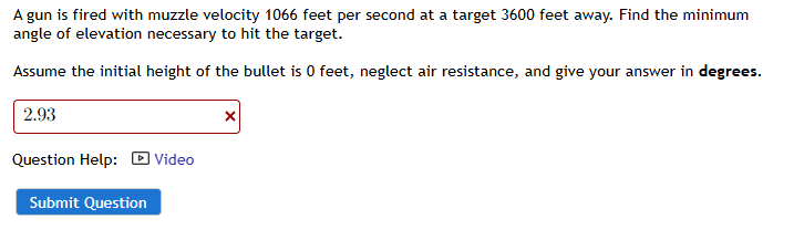 Solved A gun is fired with muzzle velocity 1066 ﻿feet per | Chegg.com