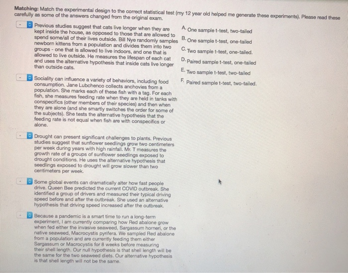 Solved Matching: Match the experimental design to the | Chegg.com