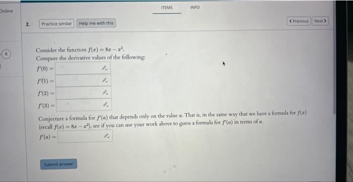 Solved Consider the function f(x)=8x−x2. Compure the | Chegg.com