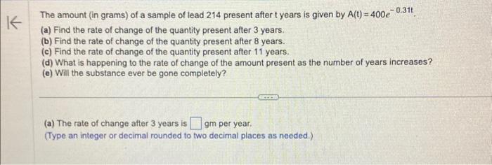 Solved The amount (in grams) of a sample of lead 214 present | Chegg.com