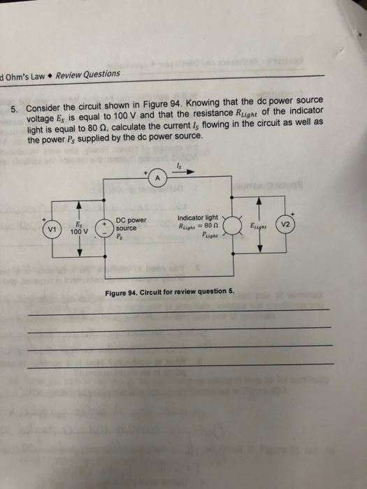 Solved d Ohm's Law Review Questions 5. Consider the circuit | Chegg.com