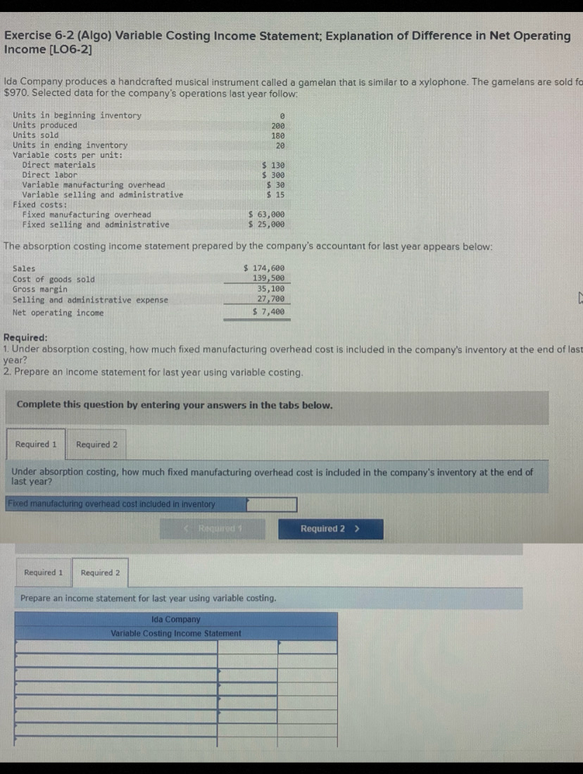 Solved Exercise 6-2 (Algo) ﻿Variable Costing Income | Chegg.com