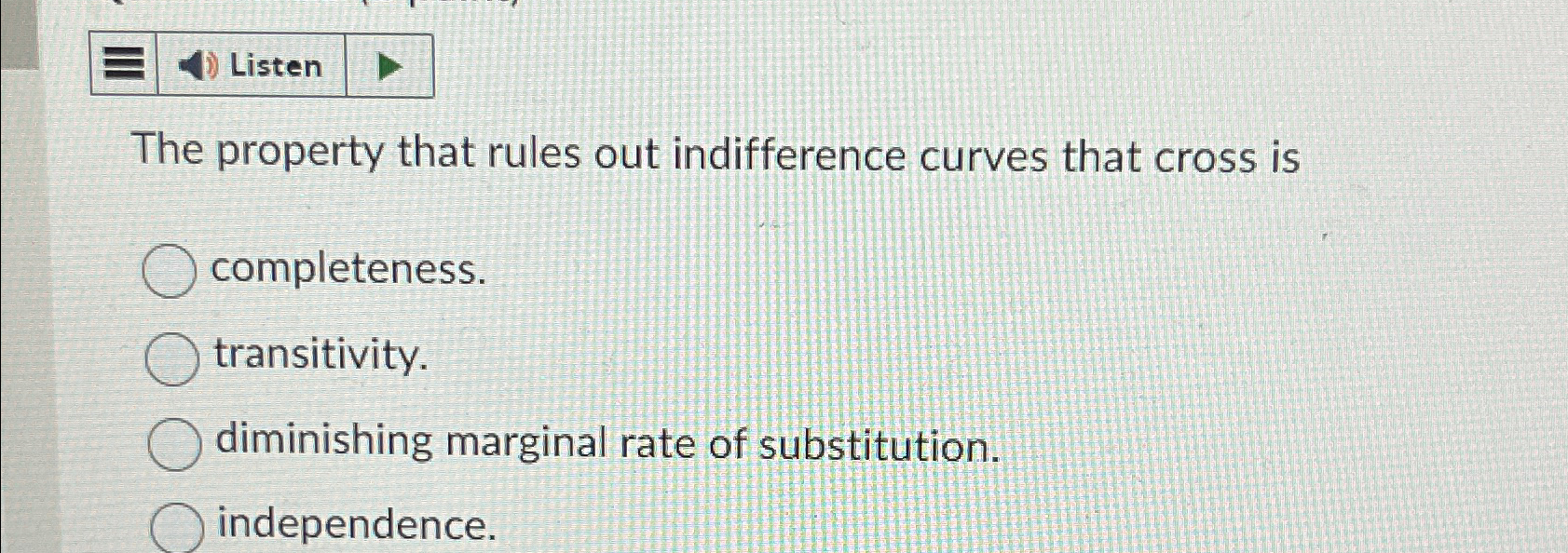 Solved ListenThe property that rules out indifference curves | Chegg.com
