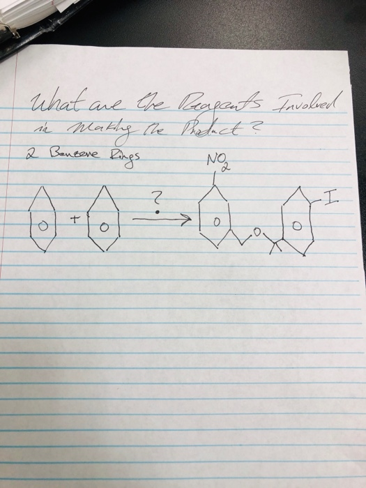 Solved What are the in making the a Benzone Rings Reagents | Chegg.com