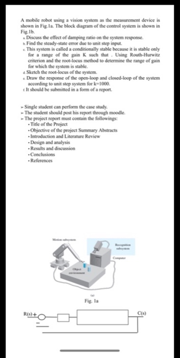 A mobile robot using a vision system as the | Chegg.com