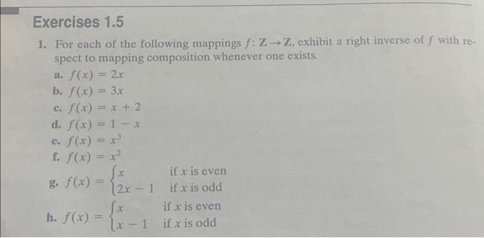 Solved Exercises 1.5 1. For each of the following mappings | Chegg.com