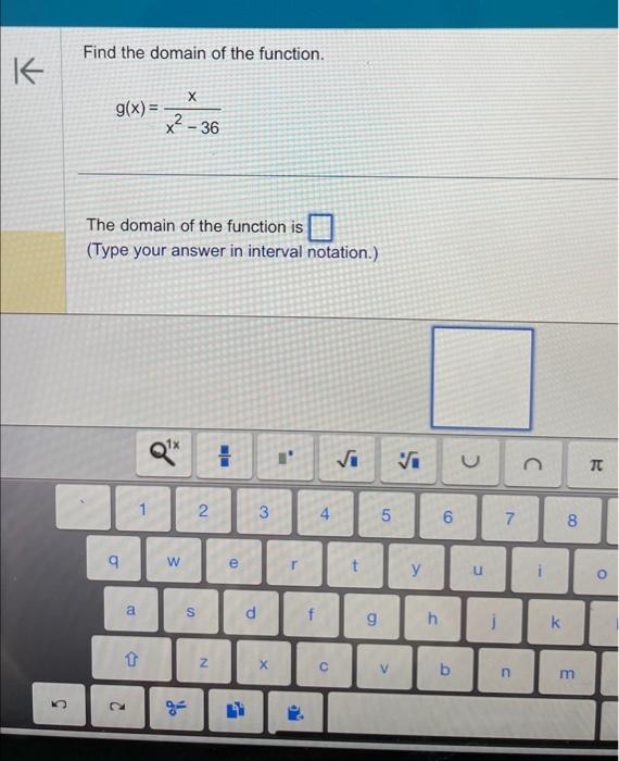 Solved Find the domain of the function. g(x)=x2−36x The | Chegg.com