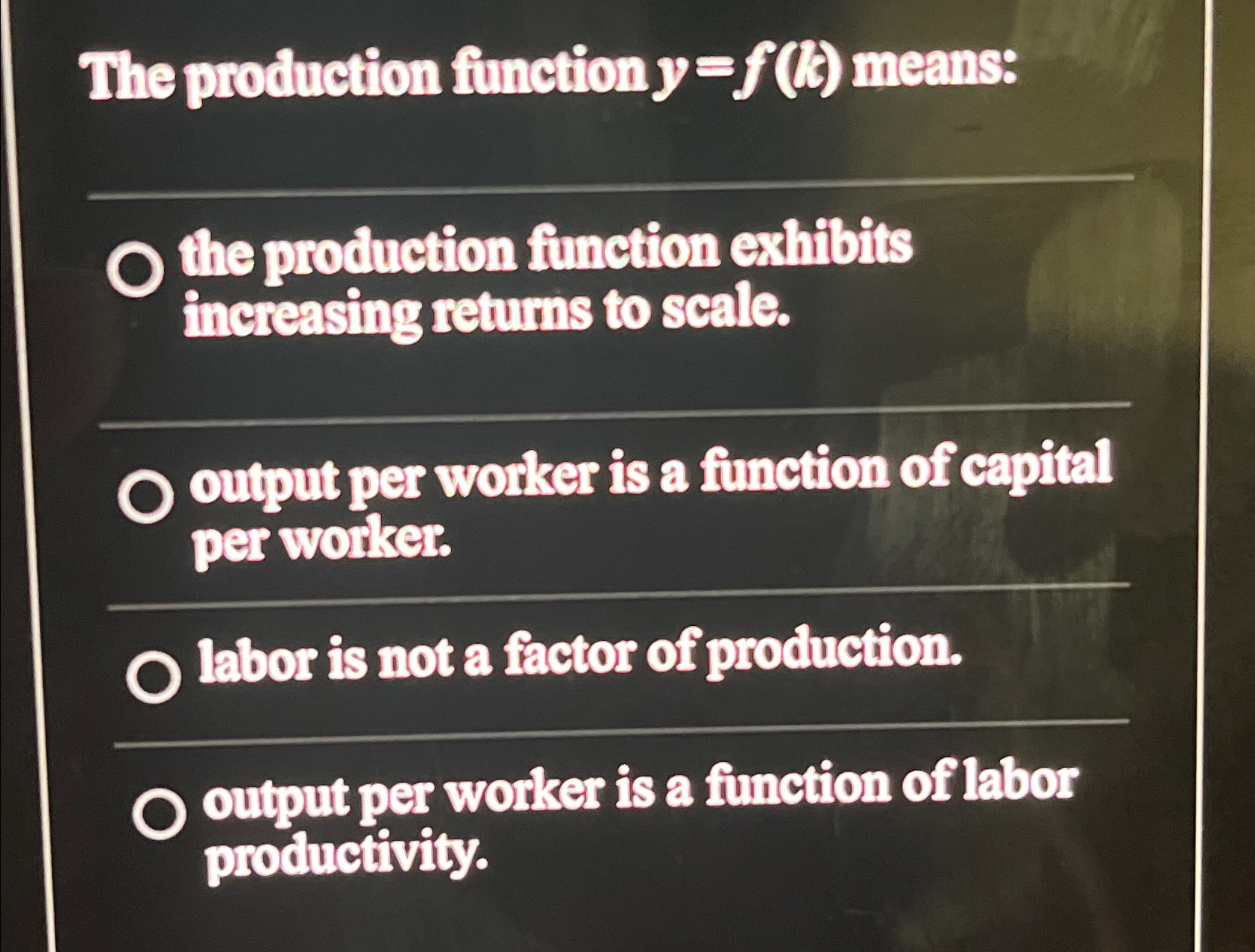 Solved The production function y=f(l) ﻿means:the production | Chegg.com
