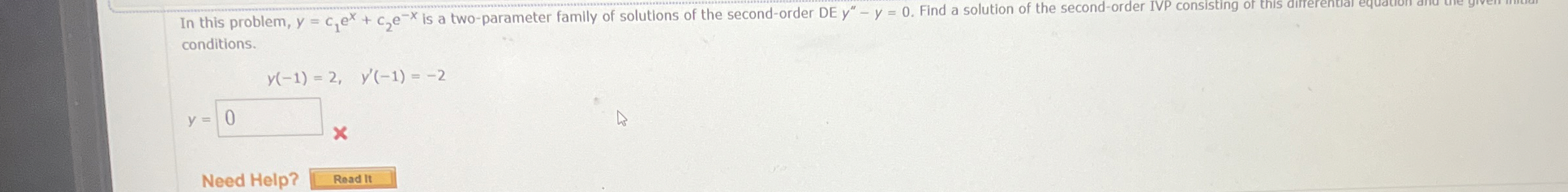 Solved In this problem, y=c1ex+c2e-x ﻿is a two-parameter | Chegg.com