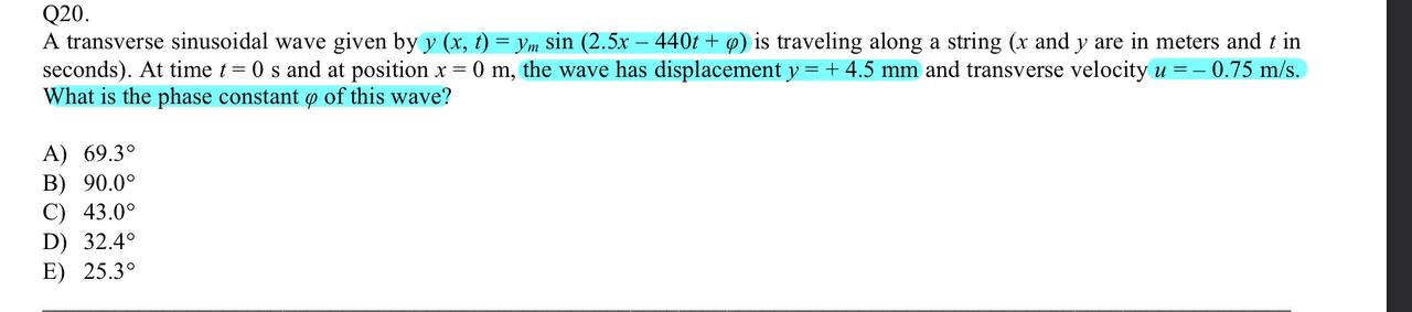 Solved Q20.A transverse sinusoidal wave given by | Chegg.com