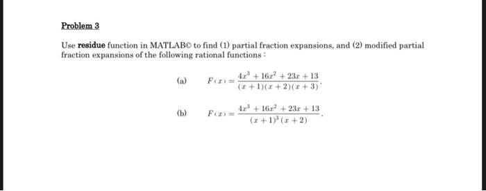 Solved Use residue function in MATLABO to find (1) partial | Chegg.com