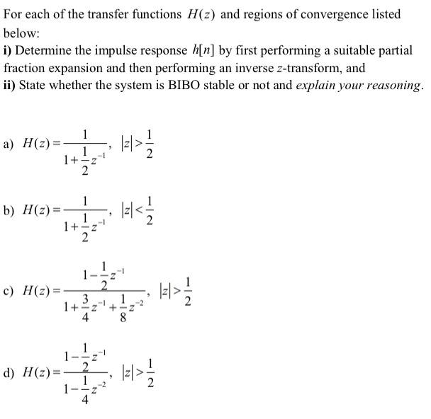 Solved For each of the transfer functions H(z) and regions | Chegg.com