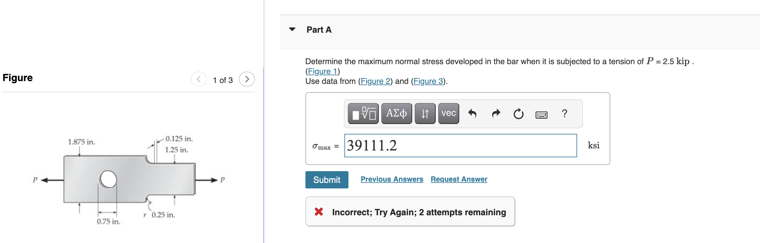 Solved Part AFigure1 ﻿of 3Determine the maximum normal | Chegg.com