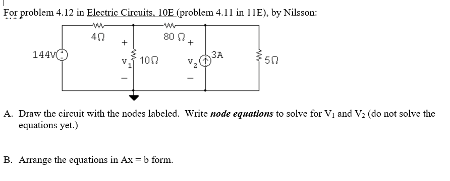 Solved For problem 4.12 in ﻿Electric Circuits, | Chegg.com