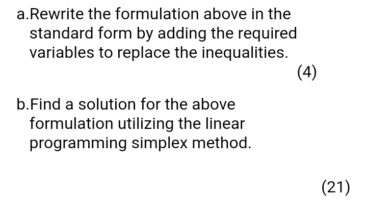 Solved The following linear programming model formulation is | Chegg.com