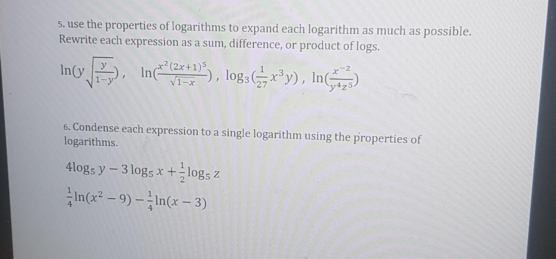 Solved 5. use the properties of logarithms to expand each | Chegg.com