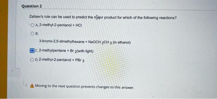 Solved Zaitsev's rule can be used to predict the riajor | Chegg.com
