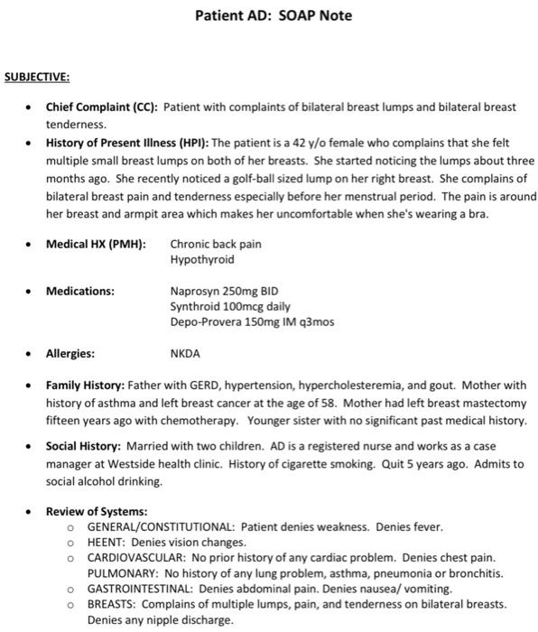 Solved Patient AD: SOAP Note SUBJECTIVE: Chief Complaint | Chegg.com