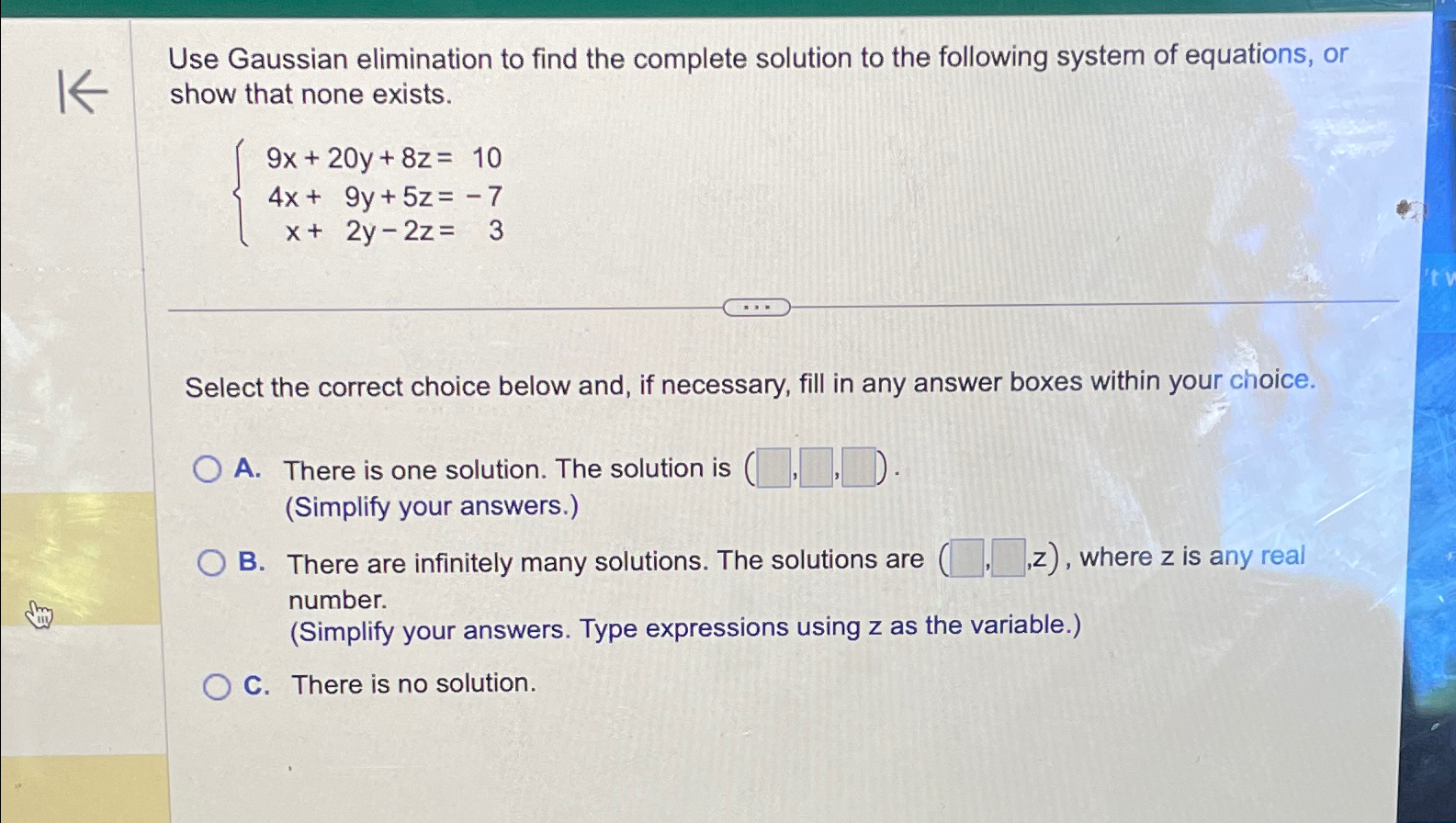 Solved Use Gaussian elimination to find the complete | Chegg.com