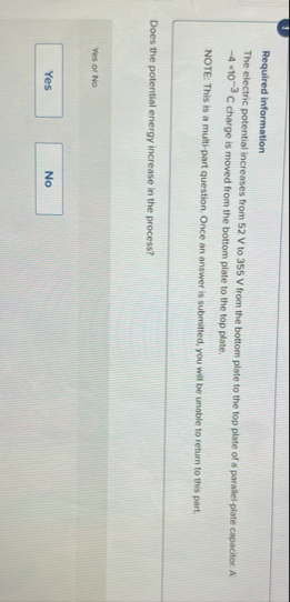 Solved Required informationThe electric potential increases | Chegg.com