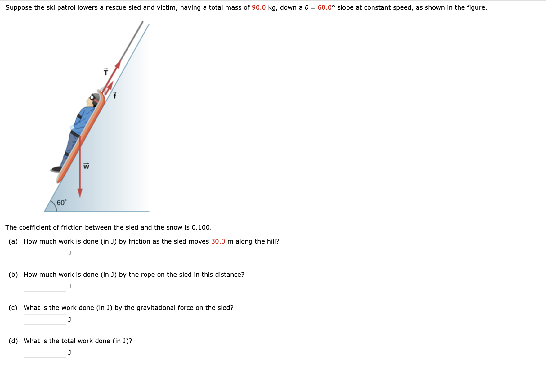 Solved Suppose the ski patrol lowers a rescue sled and | Chegg.com
