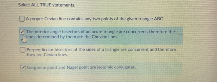 Solved Select ALL TRUE statements. A proper Cevian line | Chegg.com