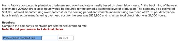 Solved Luthan Company uses a plantwide predetermined | Chegg.com