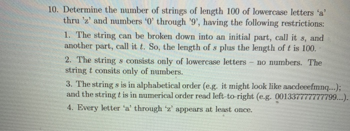 10. Determine the number of strings of length 100 of | Chegg.com