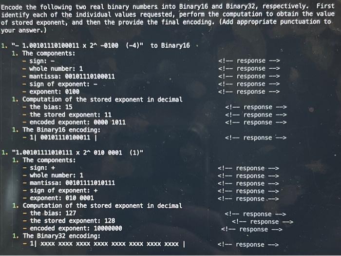 Encode the following two real binary numbers. into | Chegg.com