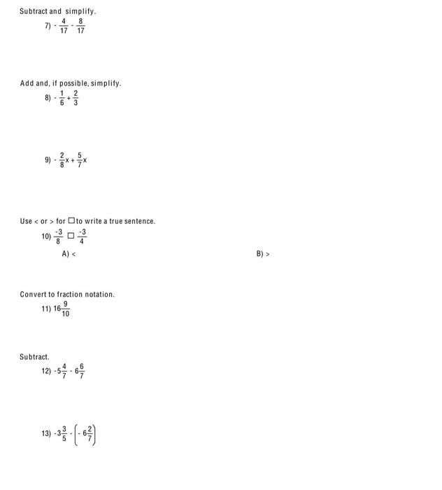 Solved Subtract and simplify. 7) −174⋅178 Add and, if | Chegg.com