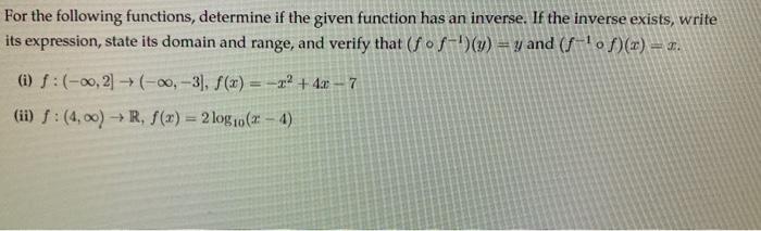 Solved For the following functions, determine if the given | Chegg.com