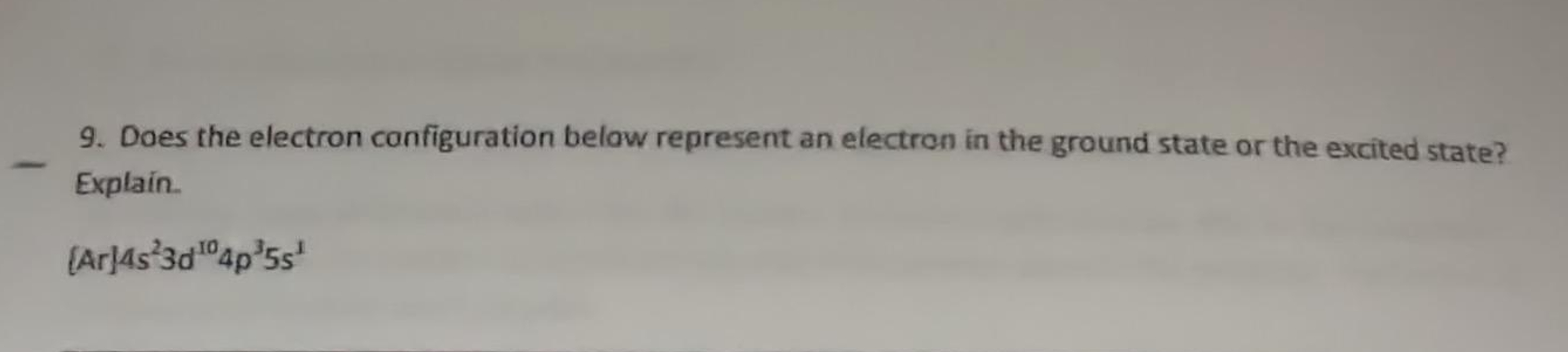 Solved Does the electron configuration below represent an | Chegg.com