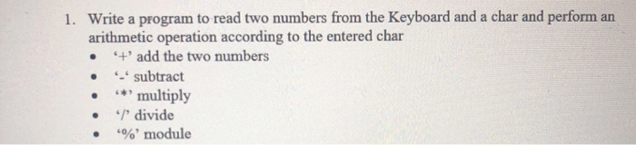 Solved 1 Write A Program To Read Two Numbers From The 3147