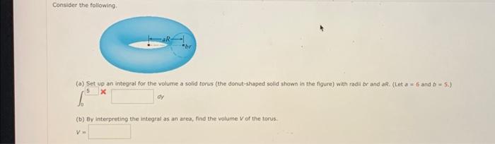 Solved Consider the following. (a) Set up an integral for | Chegg.com