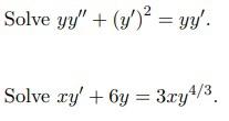 Solved yy′′+(y′)2=yy′ xy′+6y=3xy4/3 | Chegg.com