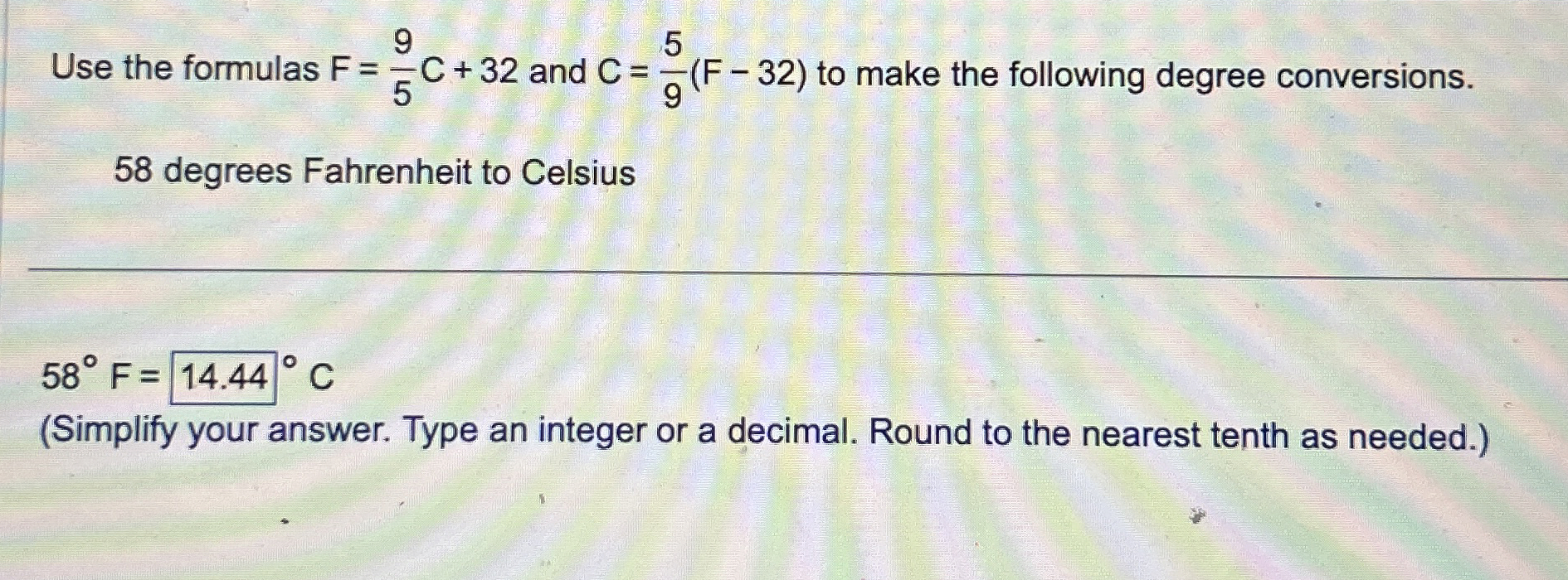 Solved Use the formulas F=95C+32 ﻿and C=59(F-32) ﻿to make | Chegg.com