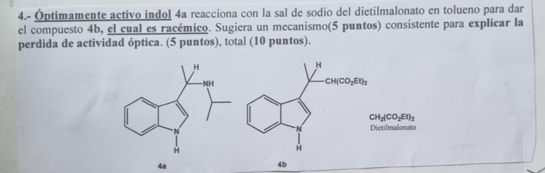 4.- ﻿Optimally active indole 4a reacts with the | Chegg.com
