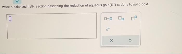 Solved Write A Balanced Half Reaction Describing The
