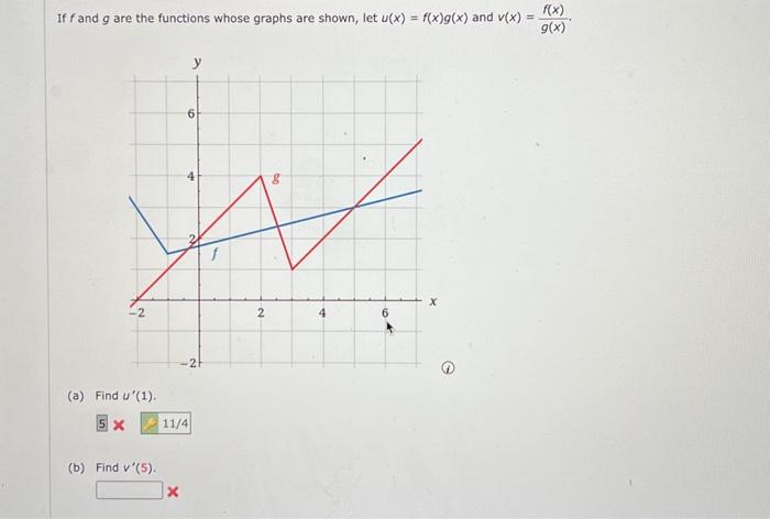 Solved If f and g are the functions whose graphs are shown, | Chegg.com