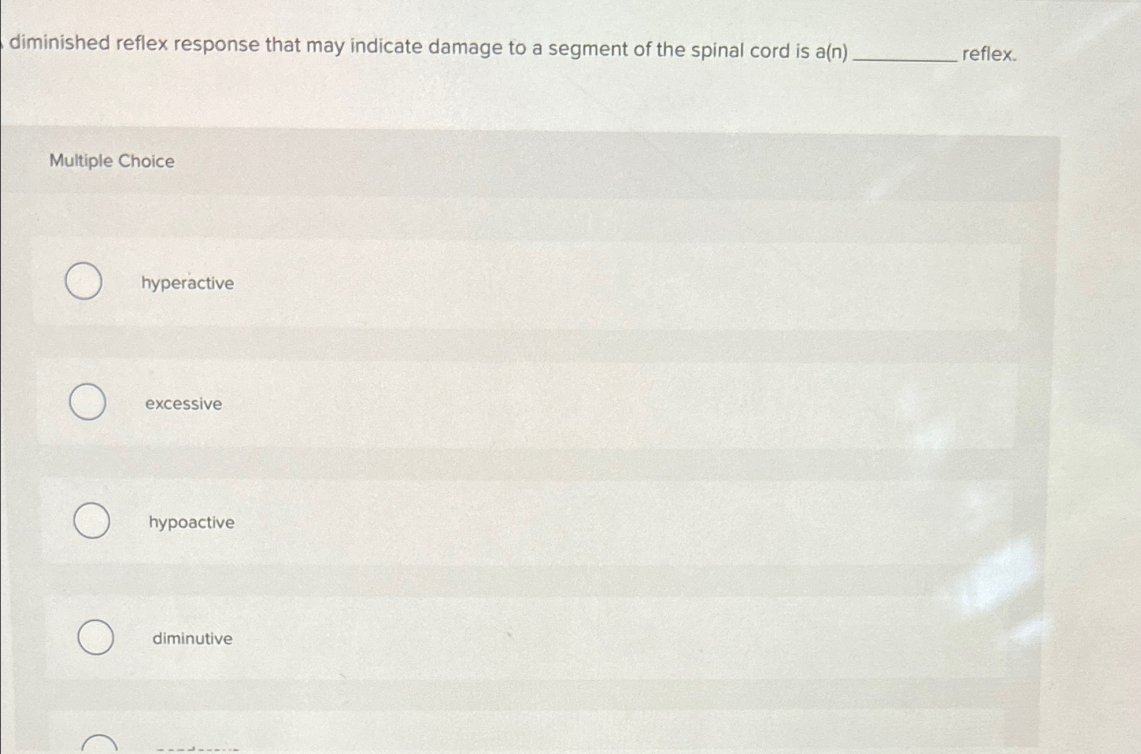 Solved diminished reflex response that may indicate damage | Chegg.com