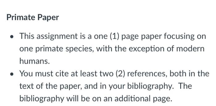 Solved Primate Paper • This assignment is a one (1) page | Chegg.com