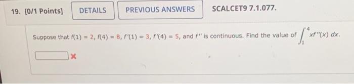 Solved 19. [0/1 Points) DETAILS PREVIOUS ANSWERS SCALCET9 | Chegg.com