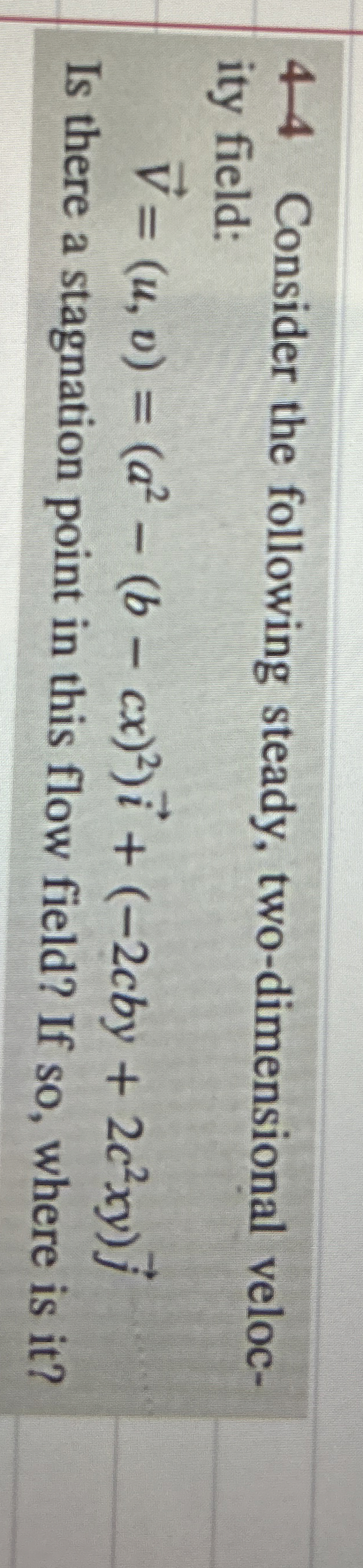Solved 4-4 ﻿Consider the following steady, two-dimensional | Chegg.com