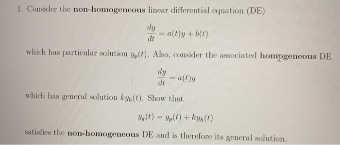 Solved 1. Consider the non-homogeneous linear differential | Chegg.com