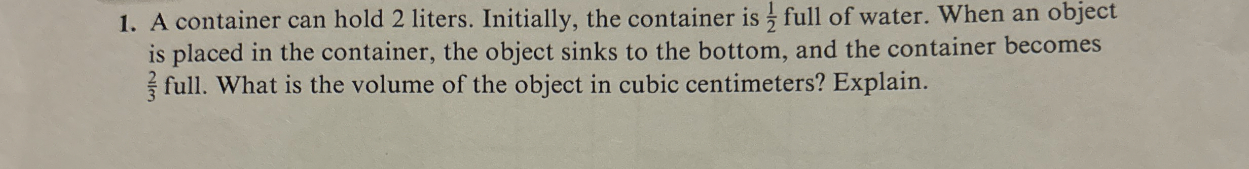 Solved A container can hold 2 ﻿liters. Initially, the | Chegg.com