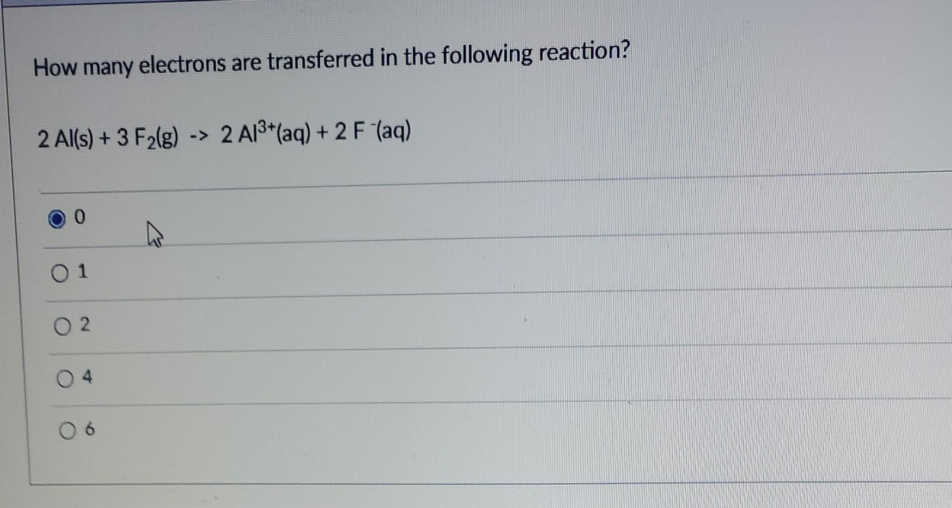 Solved How many electrons are transferred in the following | Chegg.com