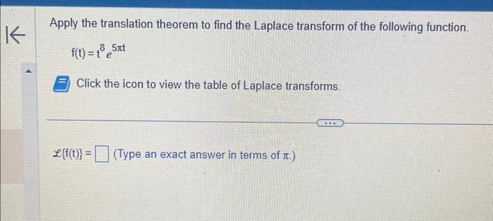 Solved Apply the translation theorem to find the Laplace | Chegg.com