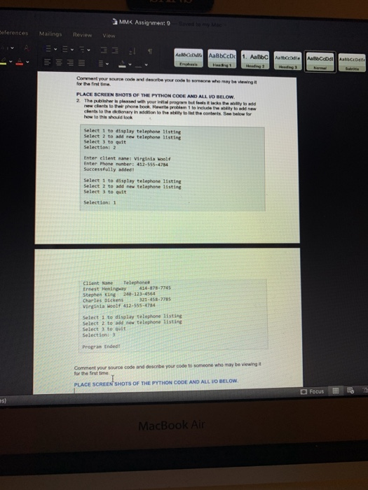 Solved PLACE SCREEN SHOTS OF THE PYTHON CODE AND ALL VO | Chegg.com